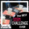 Best STEM Challenge Ideas That Make Learning Fun - Teach Outside the Box