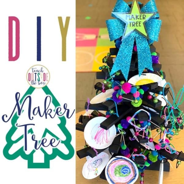 DIY Classroom Maker Tree: Enhance Your Makerspace - Teach Outside the Box