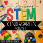 Kindergarten Storybook STEM {VOLUME 2} - Teach Outside the Box
